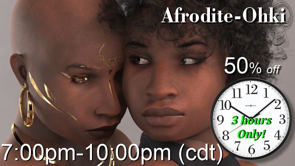 Sept.2022 - Afrodite-Ohki's "Weekend Surprise" Sale at 50% off - 3hrs ONLY! - Renderosity