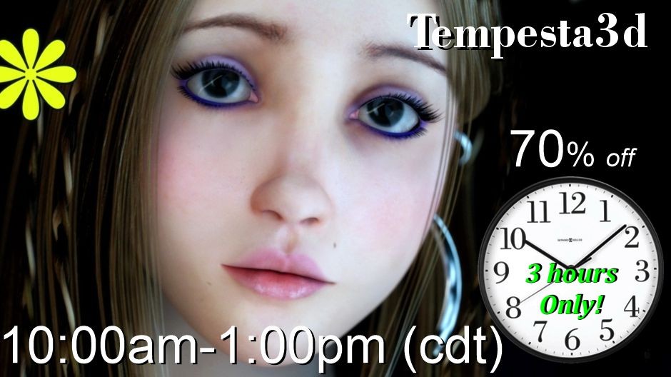 Sept.2022 - Tempesta3d's "Weekend Surprise" Sale at 70% off - 3hrs ONLY! - Renderosity