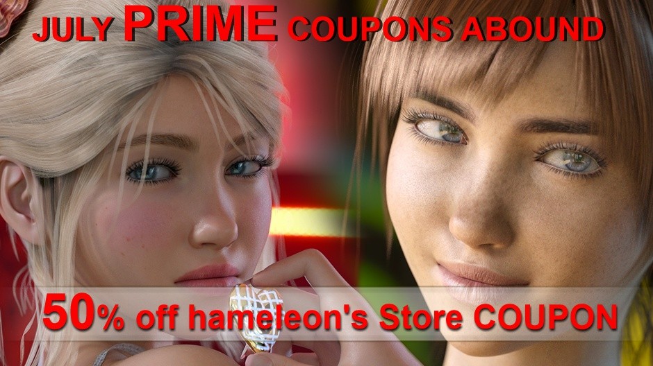 July.2022 - PRIME COUPON - 50% off hameleon's Store! - Renderosity