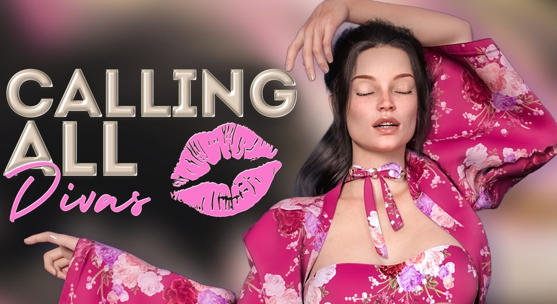 Calling All Divas - Fierce, Fearless and Ready to Slay! - Renderosity