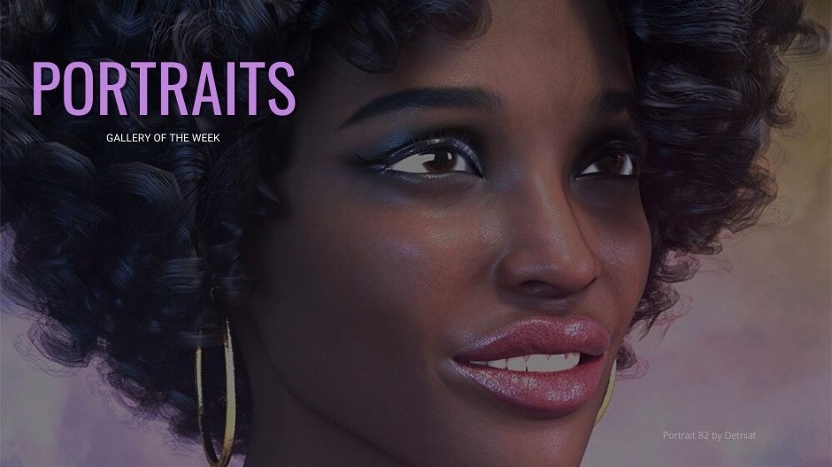 Gallery of the Week - The Portraits Gallery - Renderosity