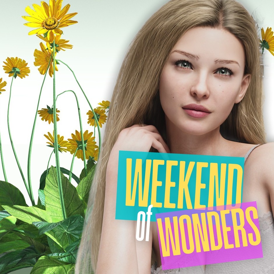 Weekend of Wonders - Don't Miss Out! - Renderosity